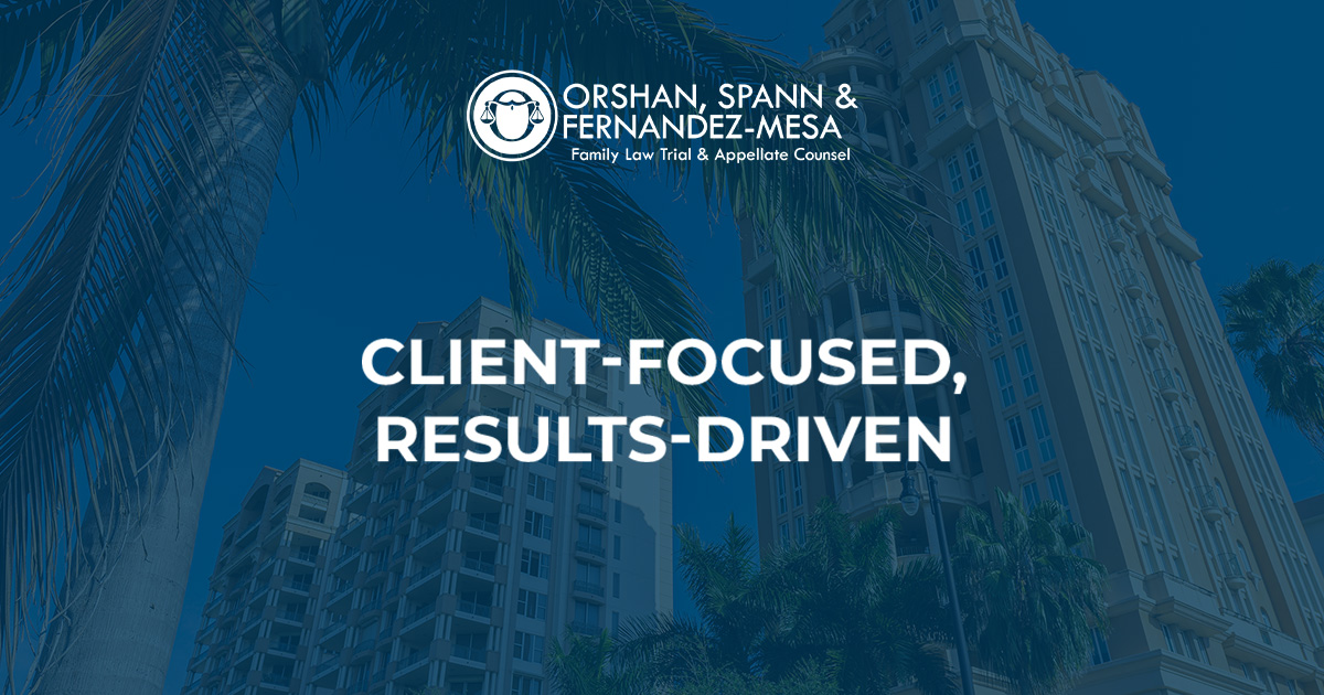 Miami Military Divorce Attorney | Orshan, Spann & Fernandez-Mesa